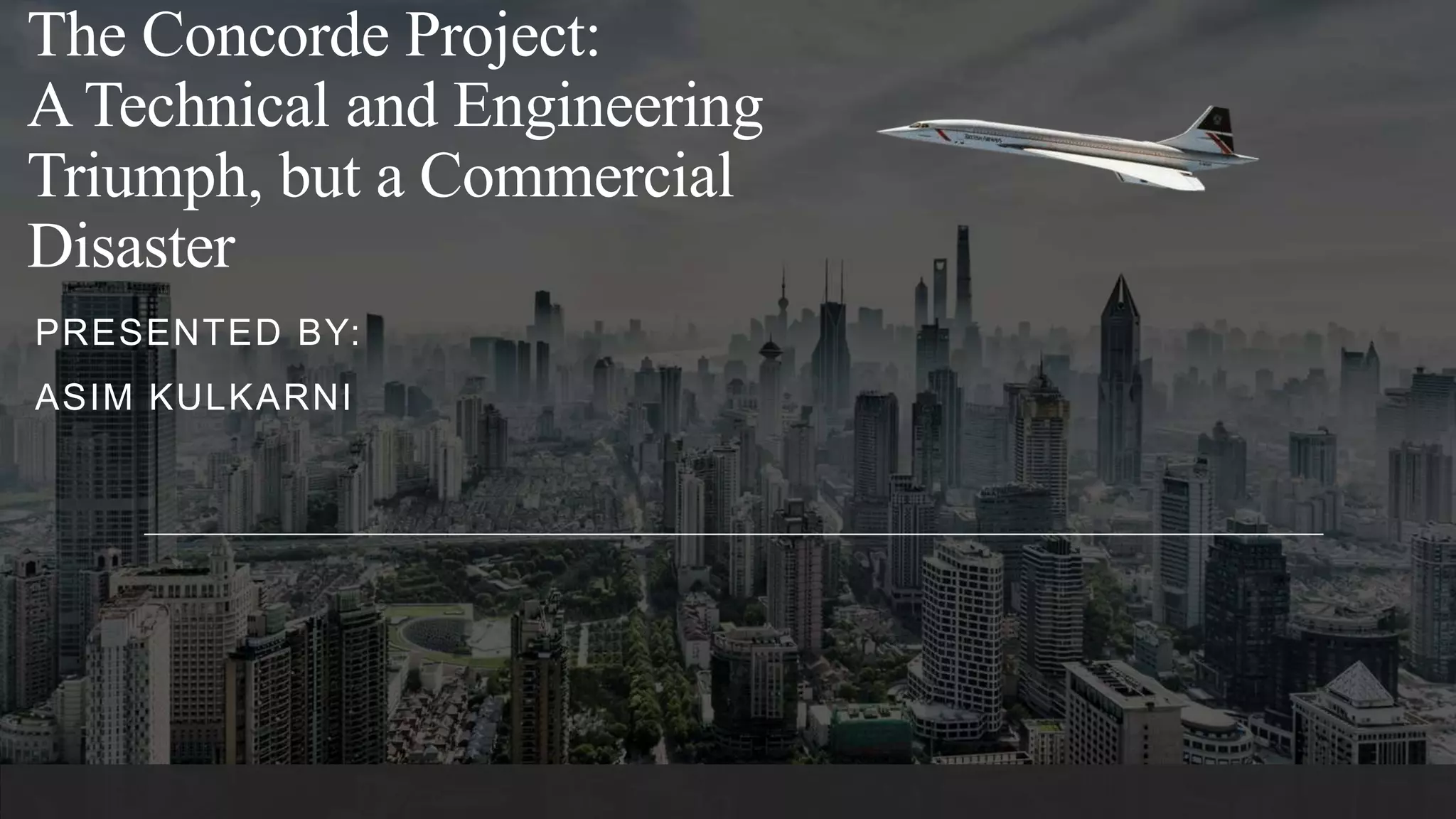 The concorde project | PPTX
