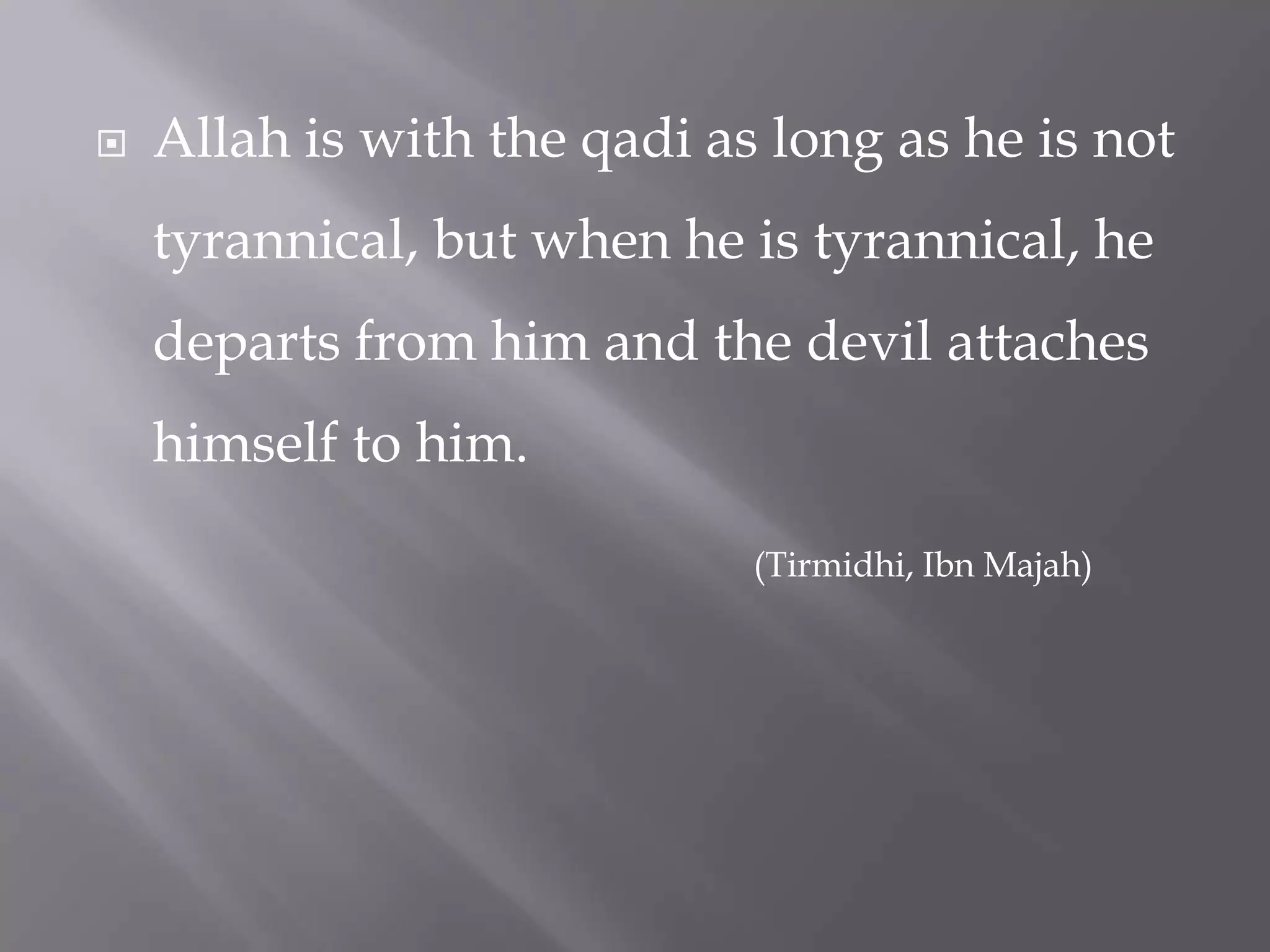 The conduct of a qadi | PPSX