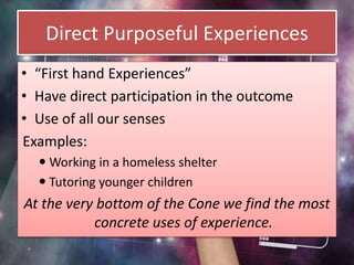 The cone of experience | PPTX