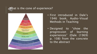 The Cone of Experience | PPTX