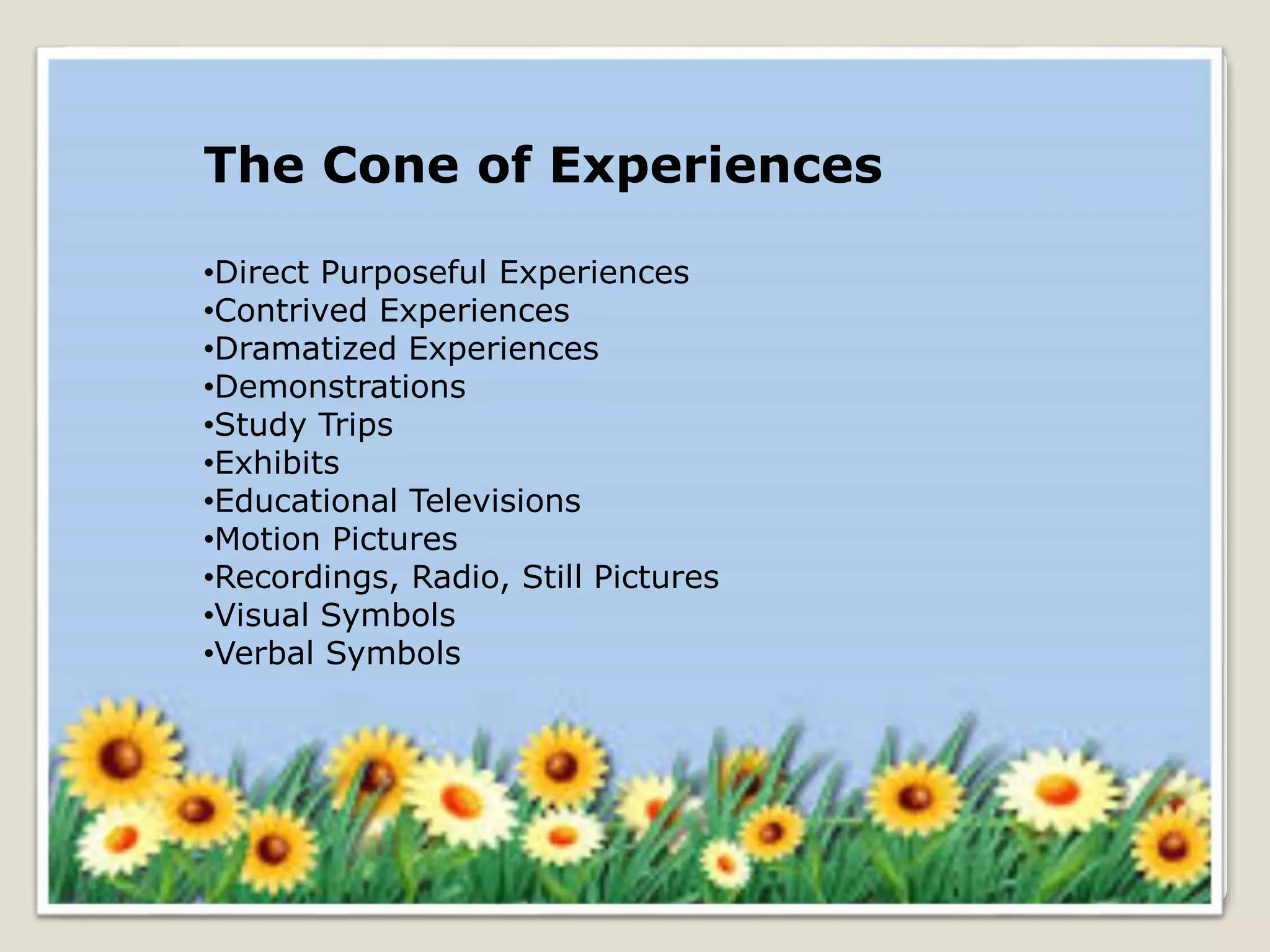 The cone of experience(powerpoint presentation) | PPTX