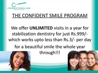 Confident Dental Smile Program | PPT