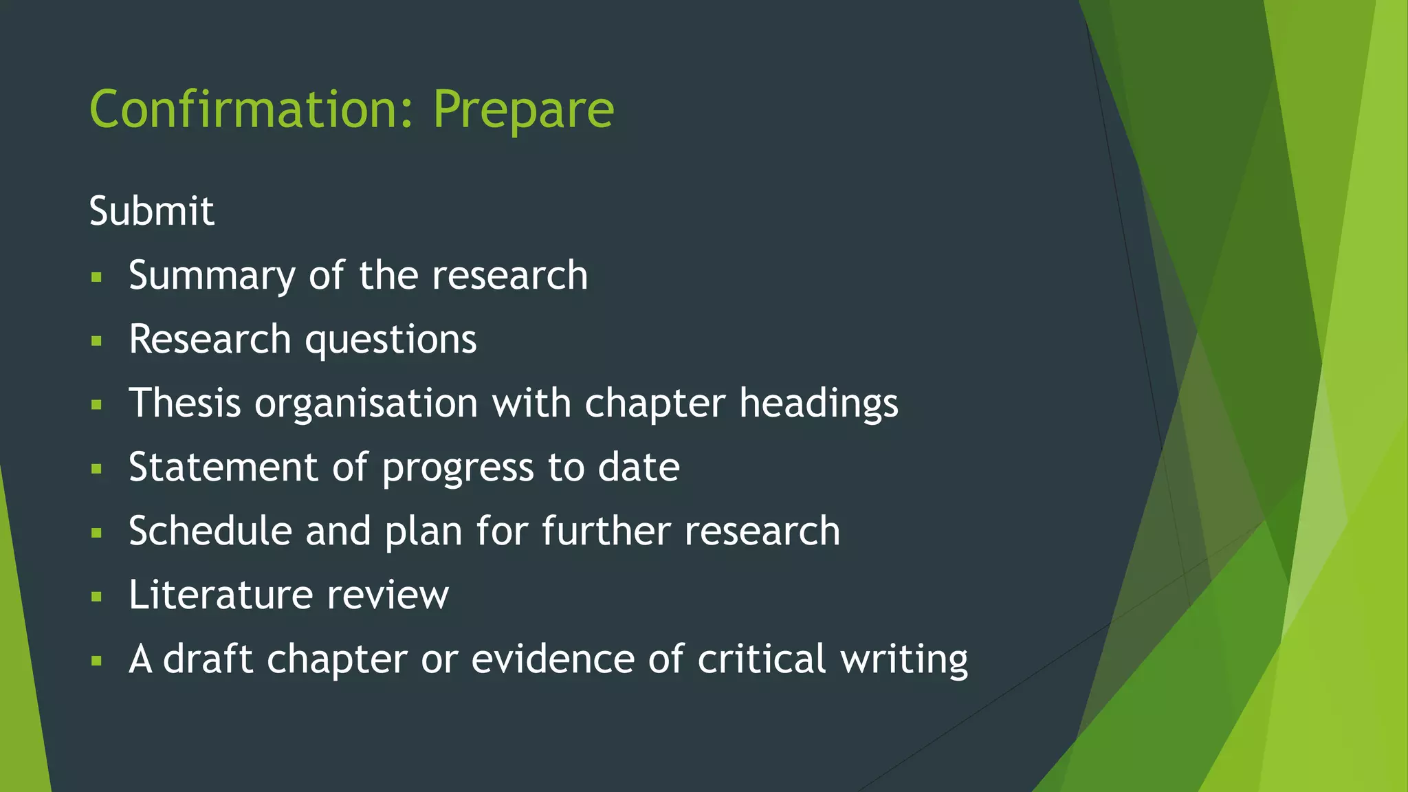 The Confirmation Process: A UK PhD experience | PPTX