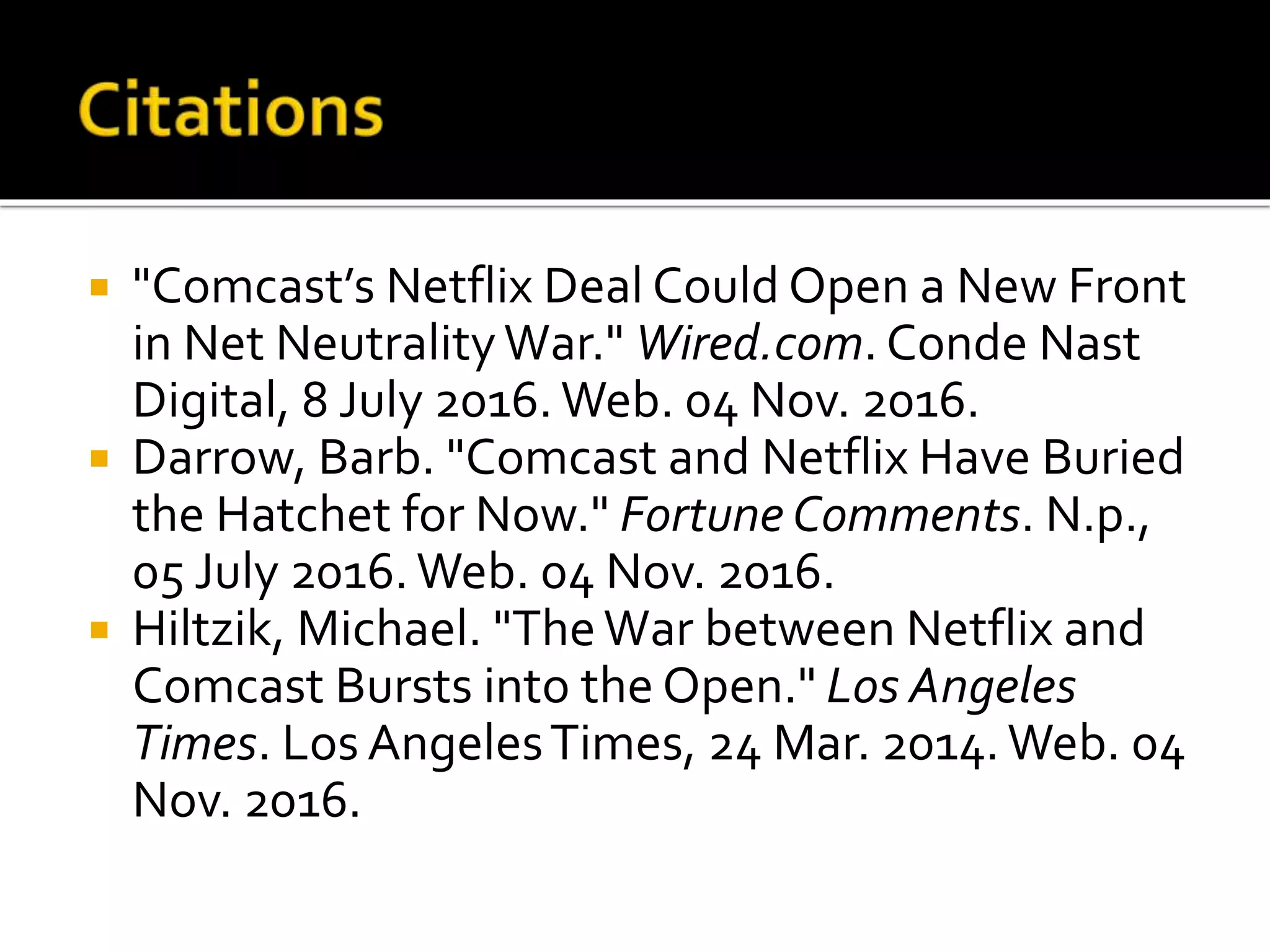 The conflict between netflix and comcast | PPTX