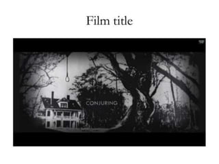 The conjuring | PPT