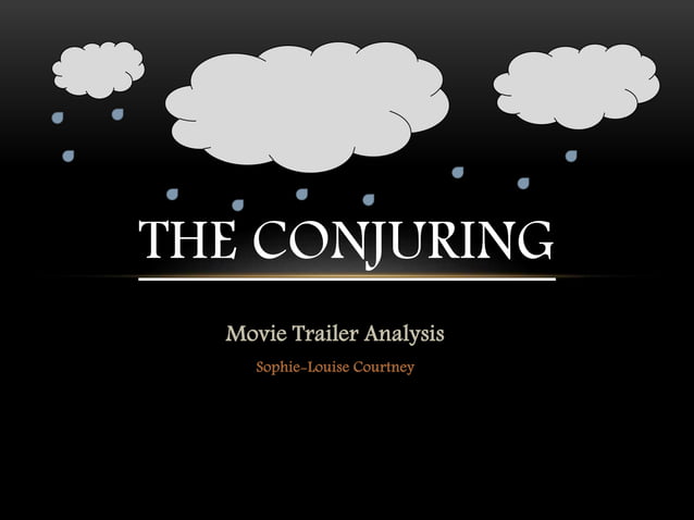 Movie Trailer Analysis: The Conjuring | PPTX