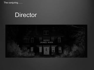 The conjuring as | PPTX