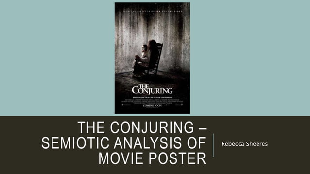 The conjuring – semiotic analysis of movie poster | PPTX