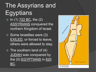 The Conquering of the Israelites | PPTX