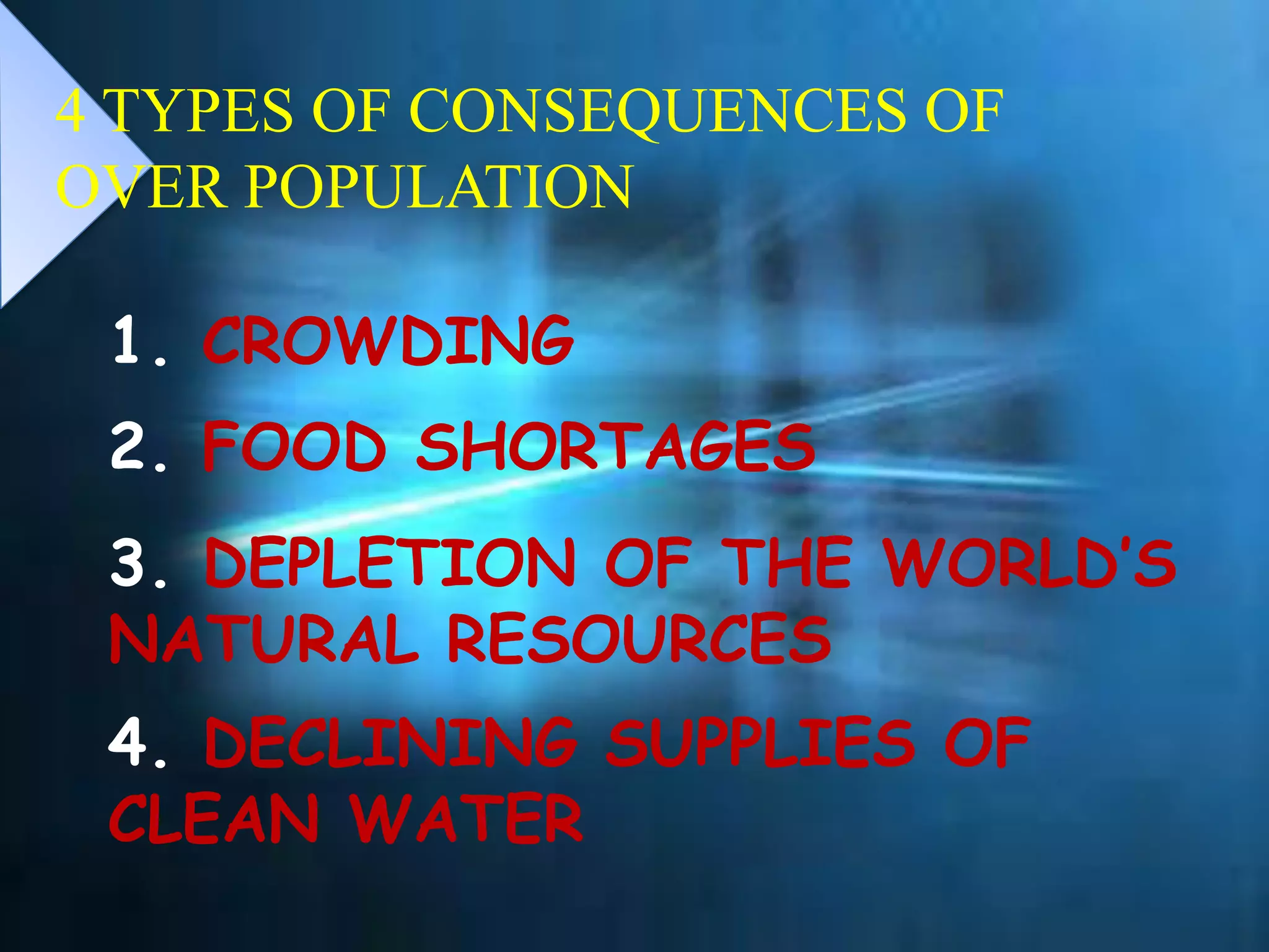 The consequences of over population | PPT