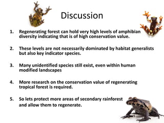 The conservation value of regenerating tropical forest for amphibians ...