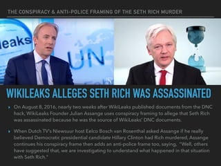 The Conspiracy & Anti-Police Framing of the Seth Rich Murder | PPT