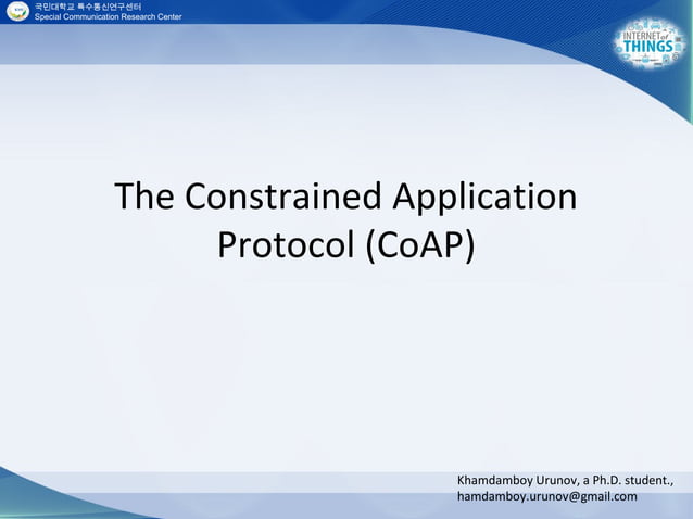 The constrained application protocol (CoAP) | PPT