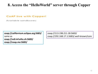 The constrained application protocol (coap) implementation-part3 | PPT