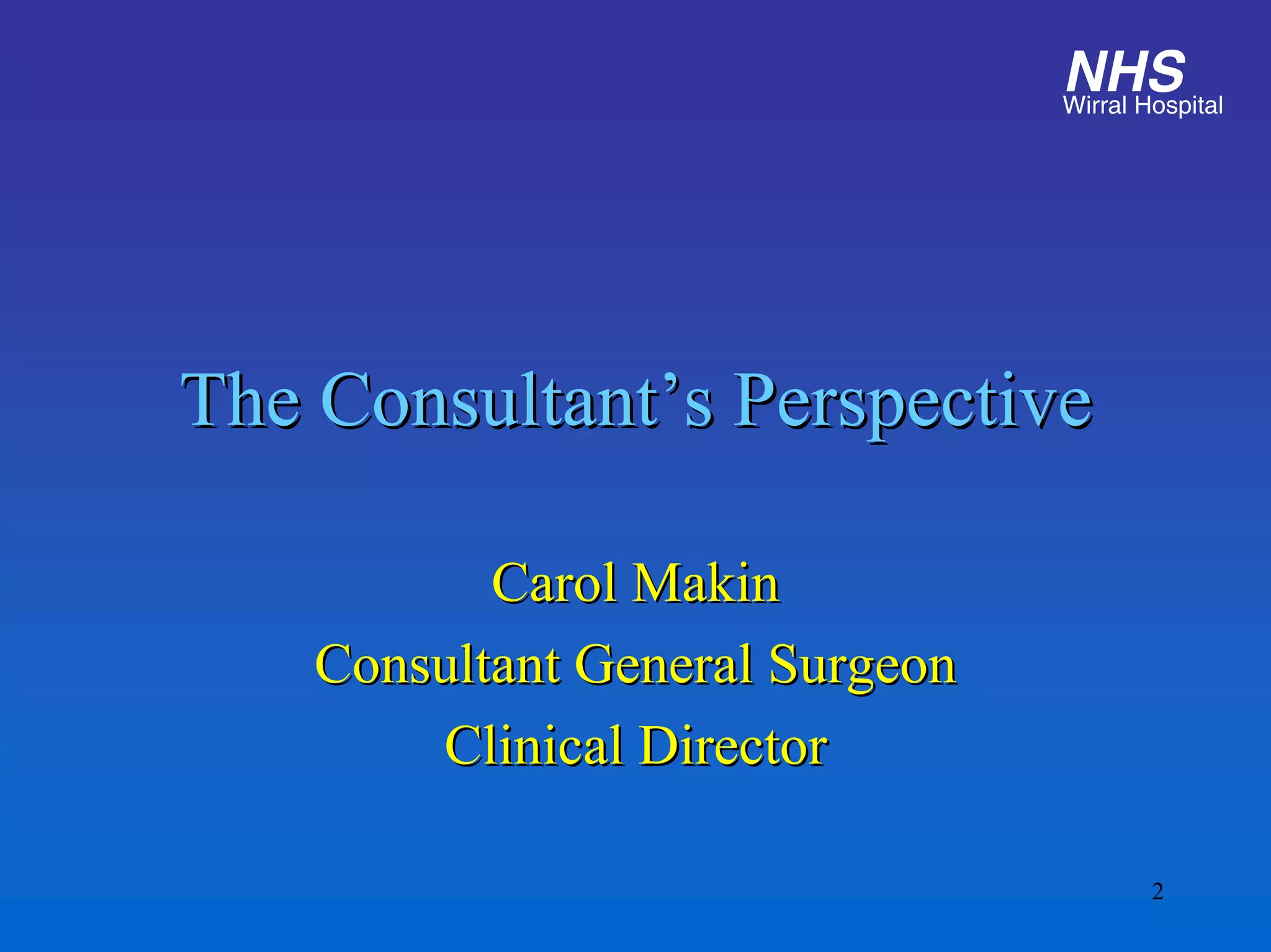 The Consultants Perspective | PPT