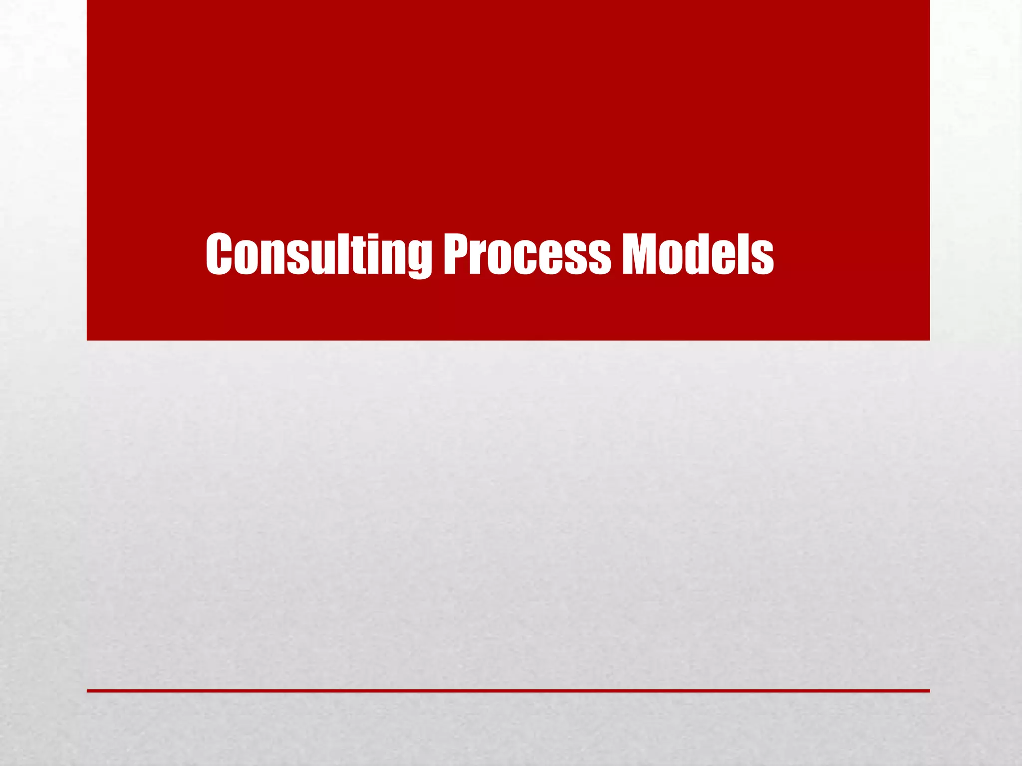 The consulting process models | PPTX