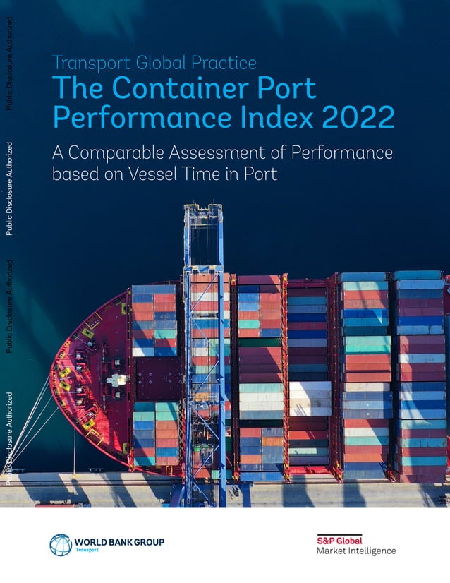 The Container Port Performance Index 2022 A Comparable Assessment Of