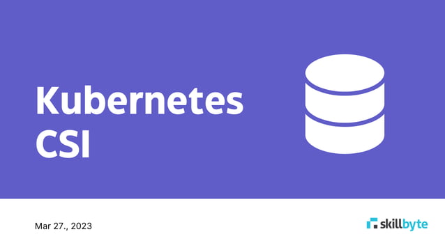 The Container Storage Interface Csi Pdf