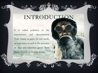 The contamination | PPTX