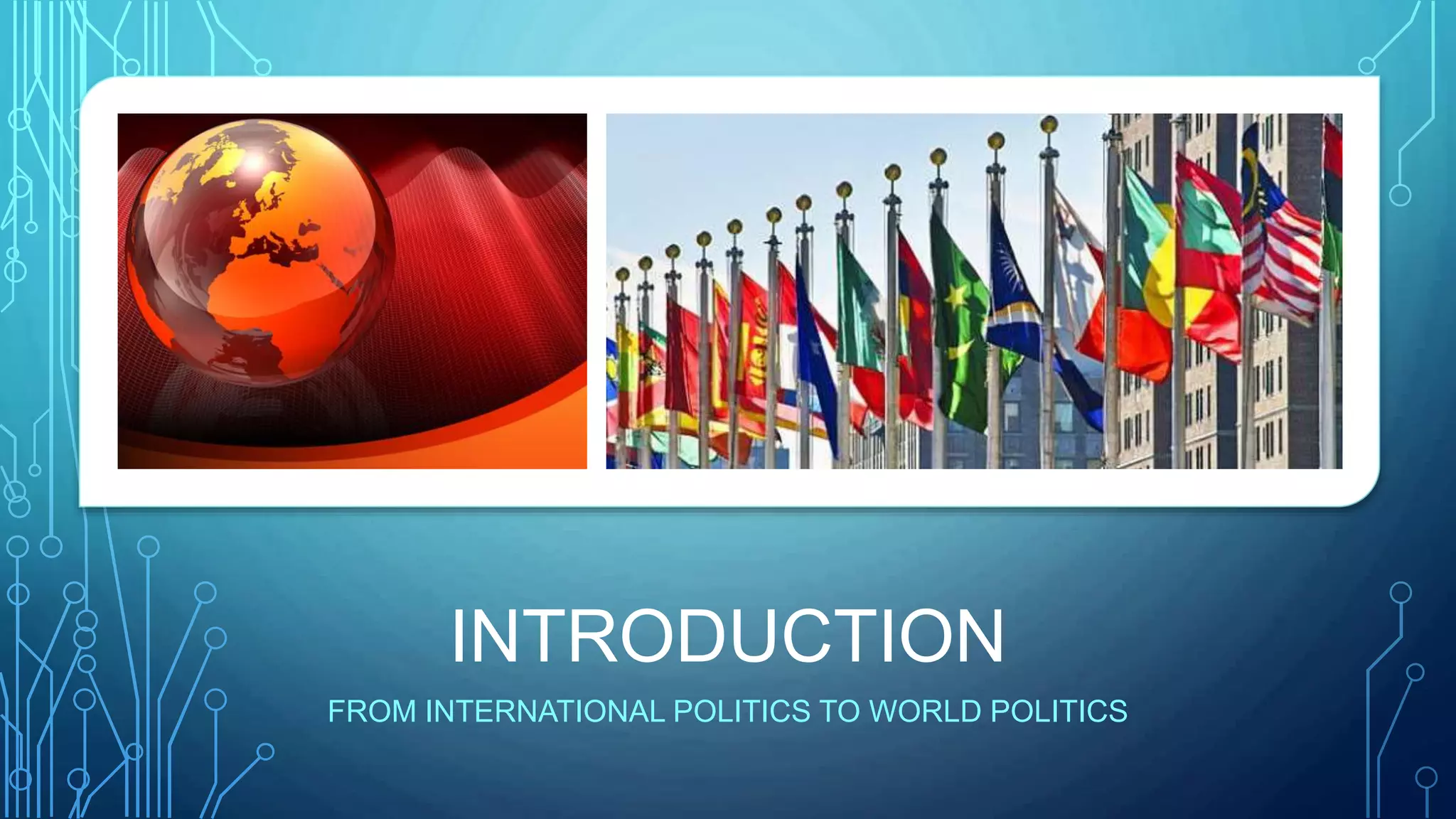 Globalization of World Politics: An Introduction to International ...