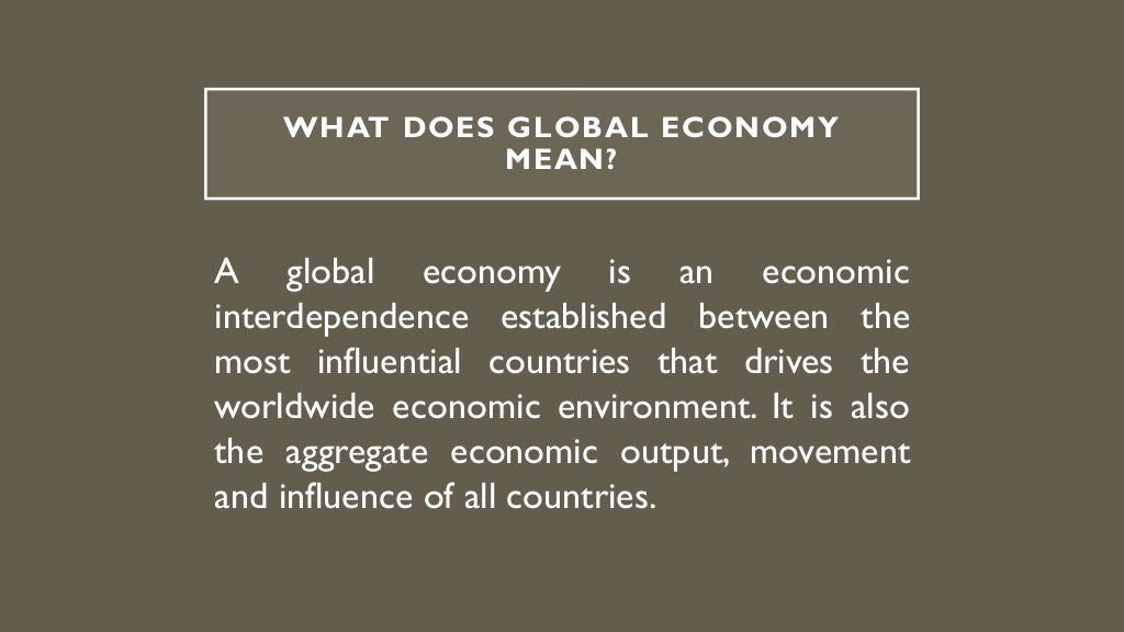 The Contemporary World Module 2 Global Economy | PDF