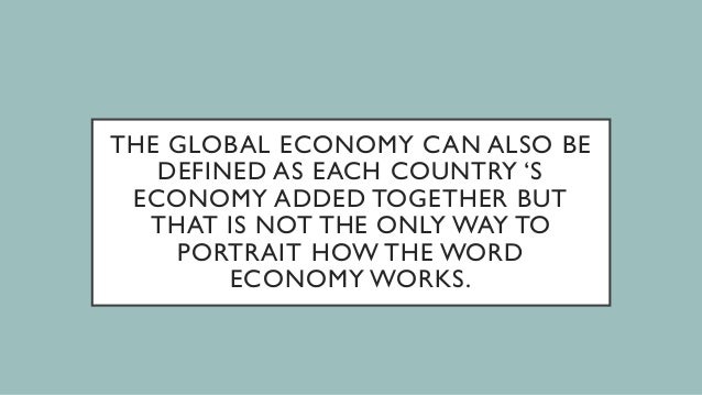 The Contemporary World Module 2 Global Economy | PDF