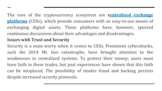The Continual Discussion in Centralized Trading Systems.pptx