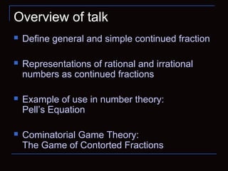The continued fraction part i | PPT