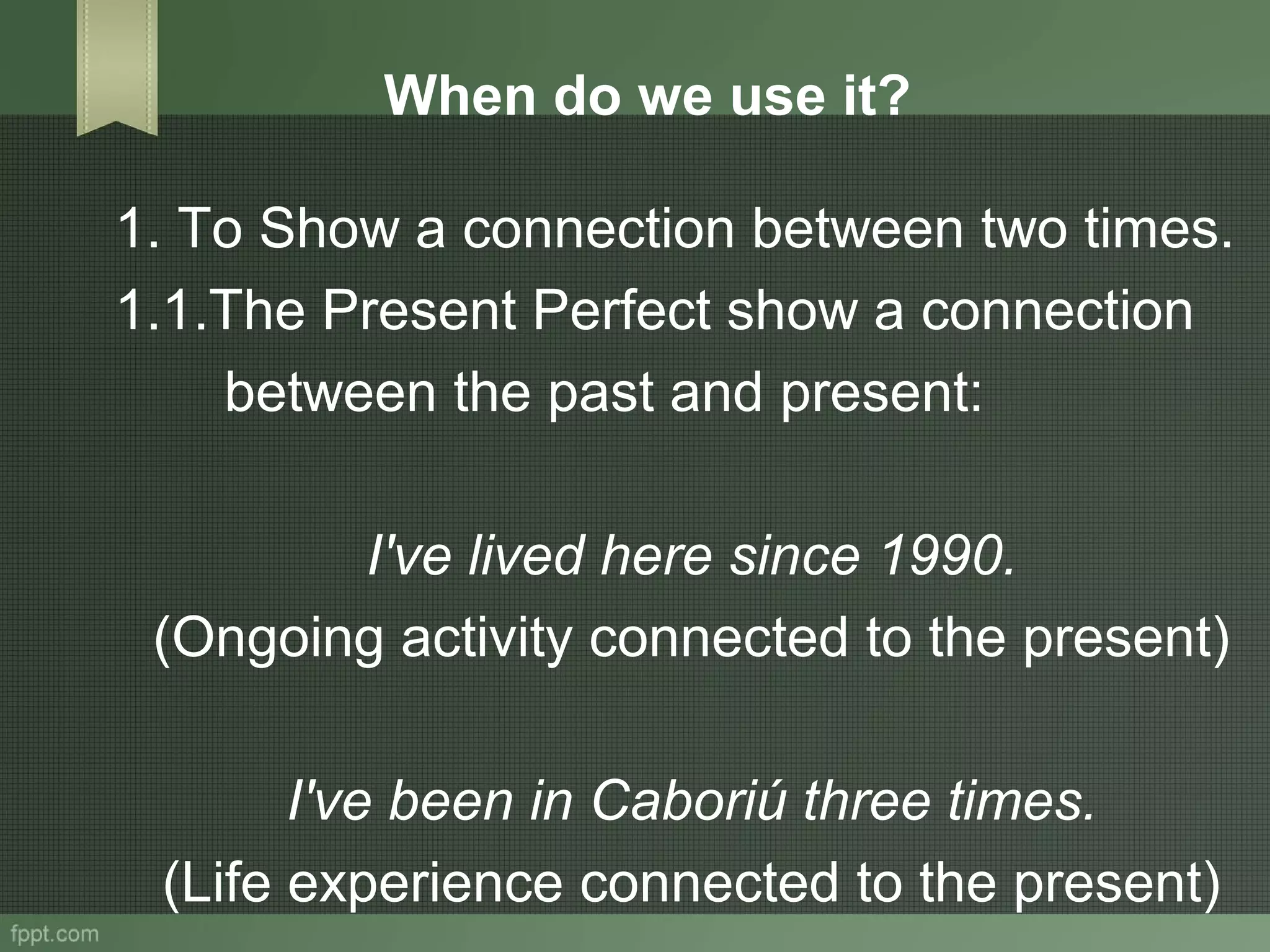 The continuous and perfect aspects | PPT