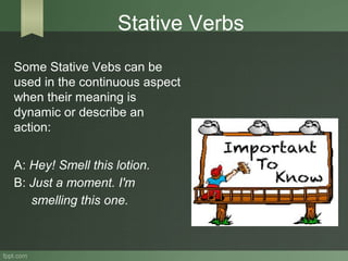 The continuous and perfect aspects | PPT