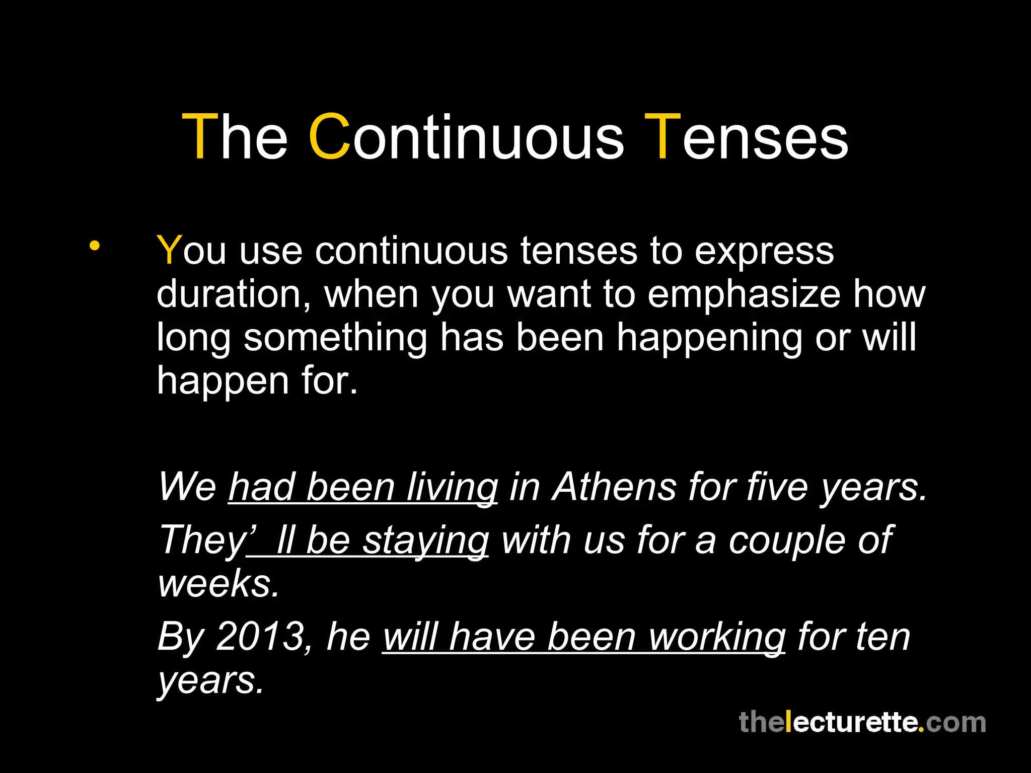 The Continuous Tenses | PPT