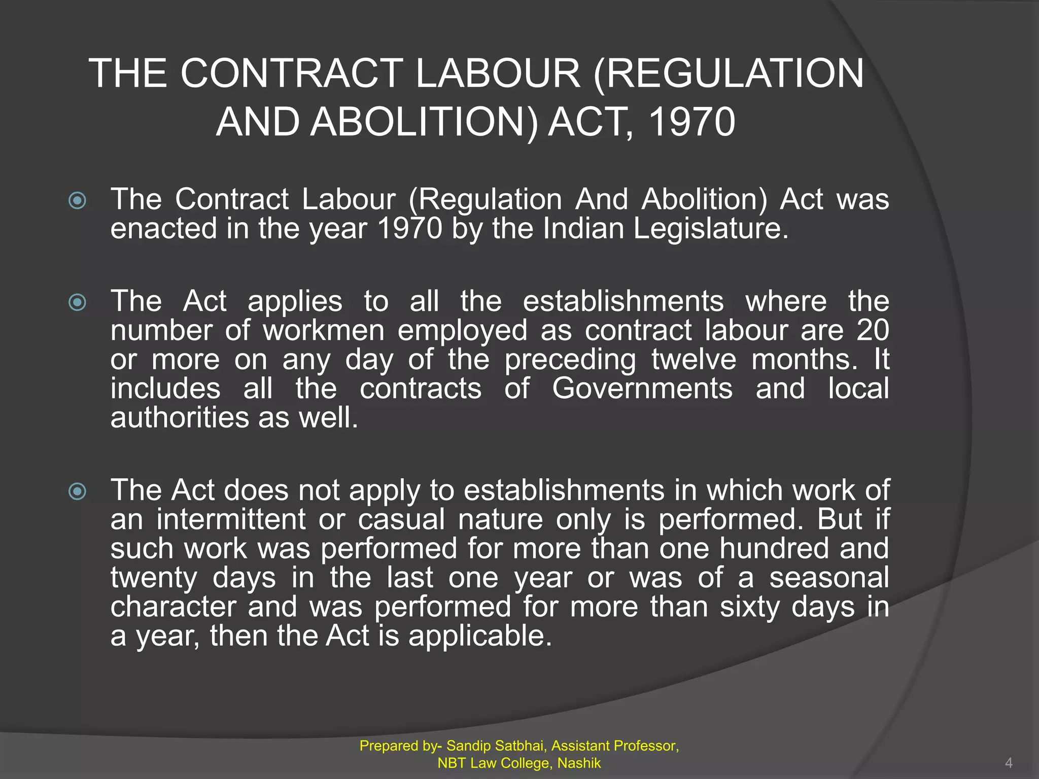 The Contract Labour (Regulation and Abolition) Act-1970 | PPTX
