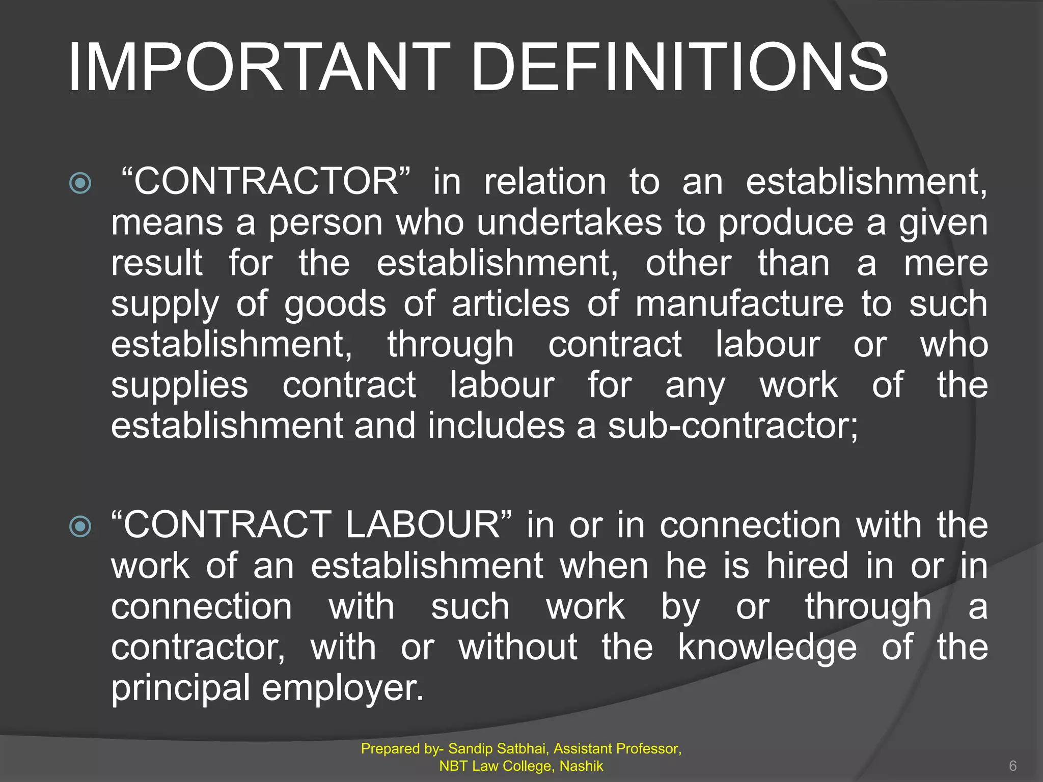 The Contract Labour (Regulation and Abolition) Act-1970 | PPTX