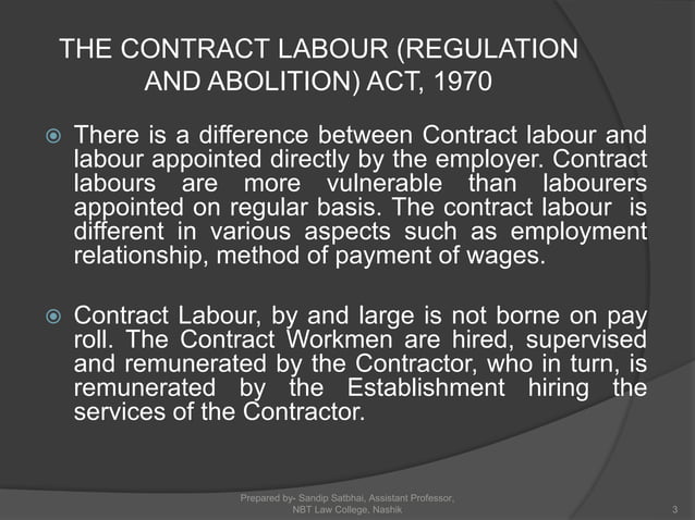 The Contract Labour (Regulation and Abolition) Act-1970 | PPTX ...