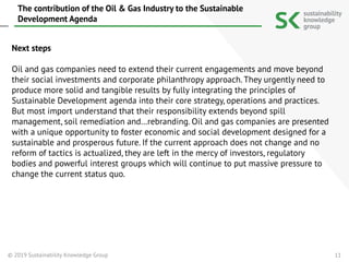 The contribution of the Oil & Gas industry to the Sustainable ...