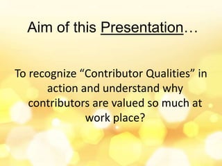 THE CONTRIBUTOR’S IDENTITY ppt | PPTX