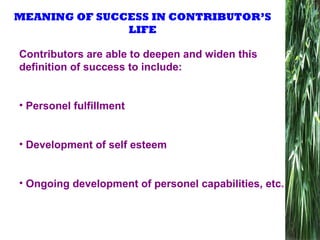 The contributor's vision of success ppt. | PPT