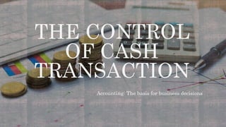 Effective Strategies for the Control of Cash Transactions: Best ...