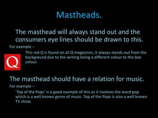 The conventions of pop music magazines | PPTX