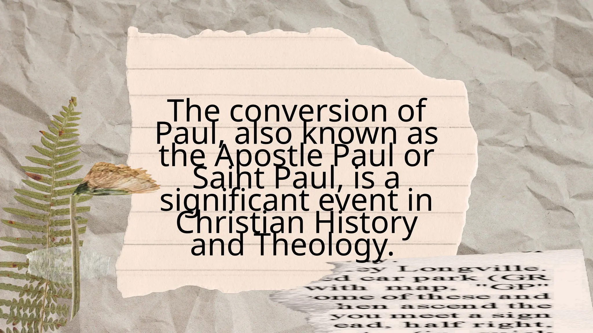 The Conversion. of St. Paul The conversion | PPTX