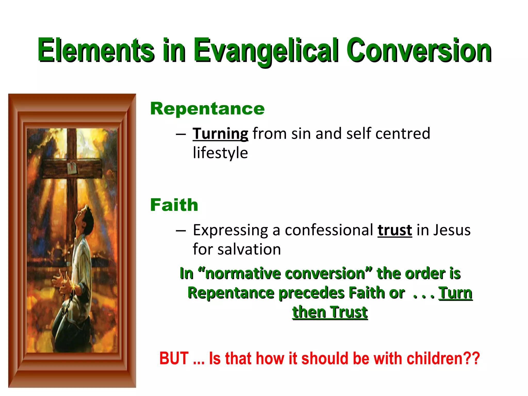 The conversion of children & faith development | PPT