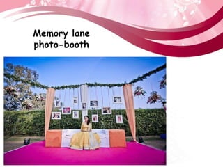 The Coolest Photo Booth Ideas For Your 2018 Mehendi! | PPTX