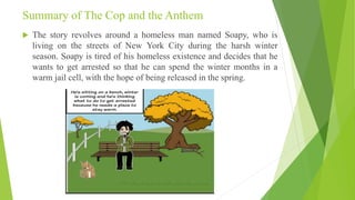 the cop and the anthem.pptx