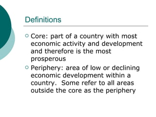 The Core Periphery Relationship | PPT