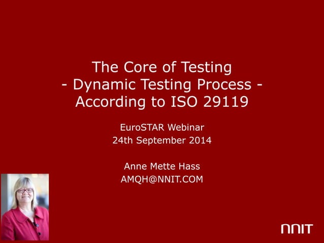 The Core of Testing – Dynamic Testing Process – According to ISO 29119 ...