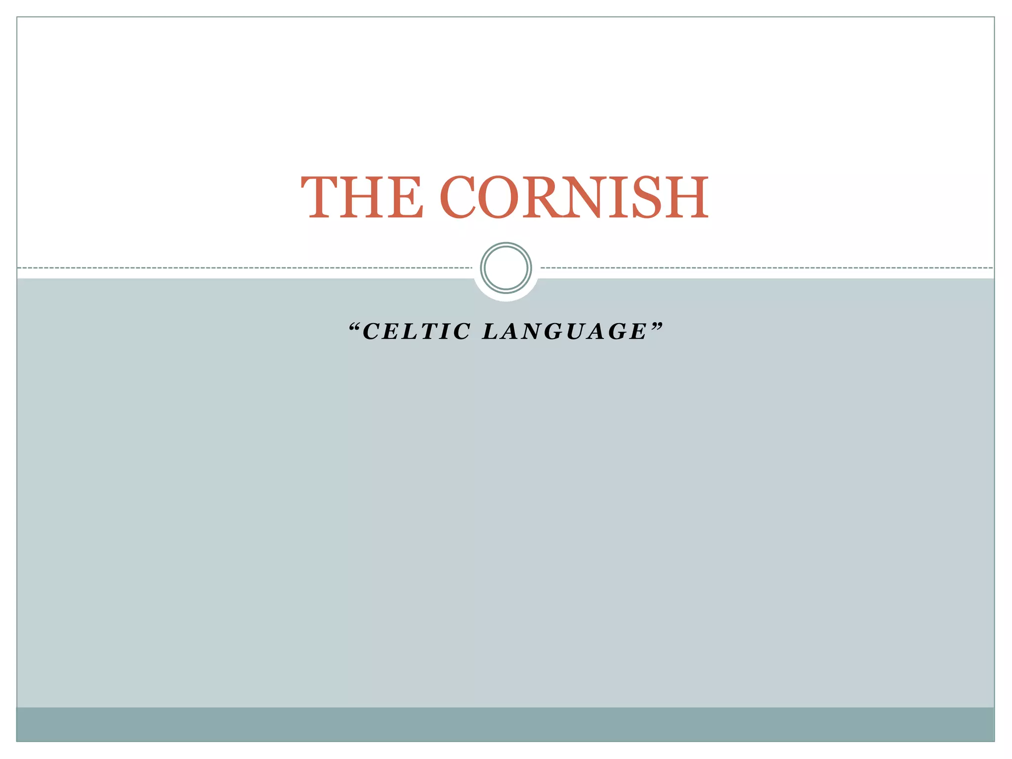 The cornish | PPTX