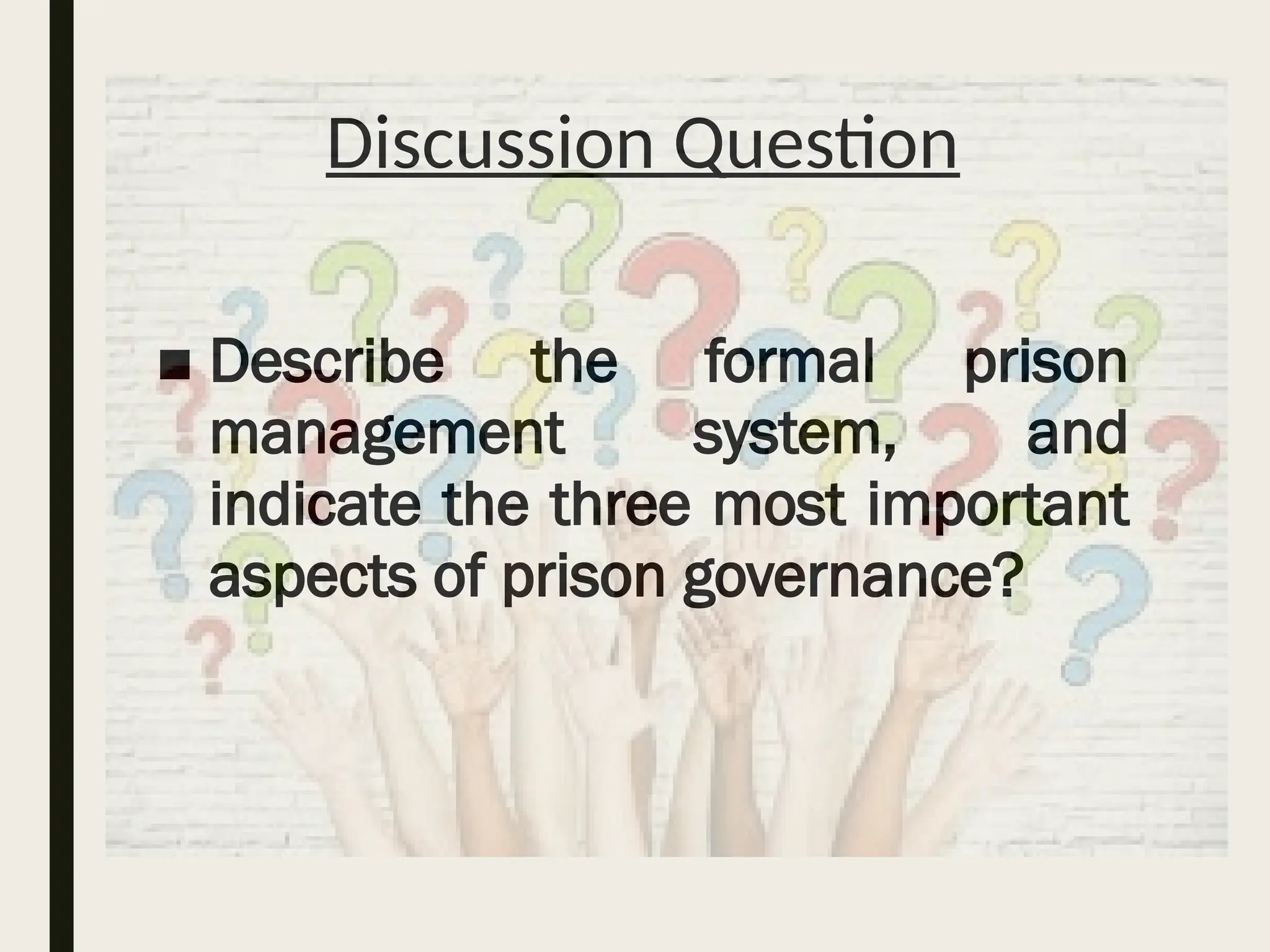 The correctional system.pptx on criminals | PPTX
