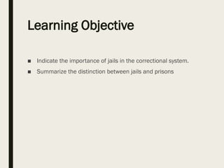 The correctional system.pptx on criminals | PPTX