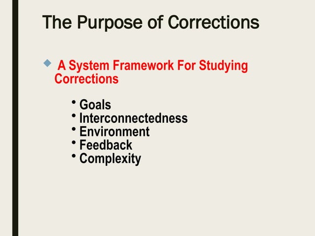 The correctional system.pptx on criminals | PPTX | Crime & Harmful Acts ...