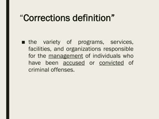 The correctional system.pptx on criminals | PPTX